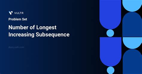 673 number of longest increasing subsequence solutions and