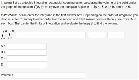 solved 1 point set up a double integral in rectangular