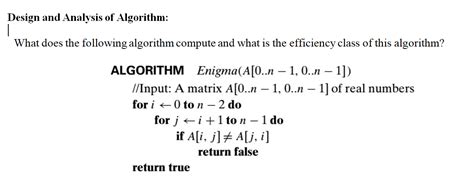 Solved Design And Analysis Of Algorithm What Does The Chegg
