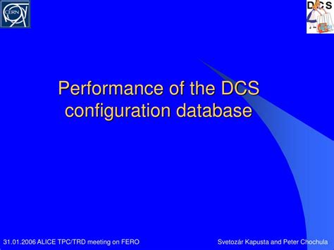 PPT Performance Of The DCS Configuration Database PowerPoint Presentation ID 6891791