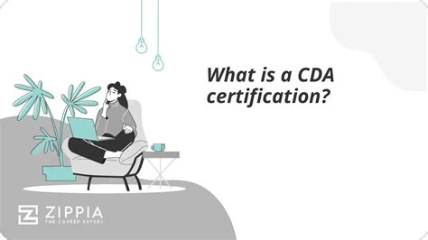 What Is A CDA Certification Zippia