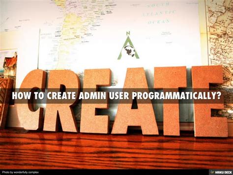 How To Create Admin User Programmatically Ppt