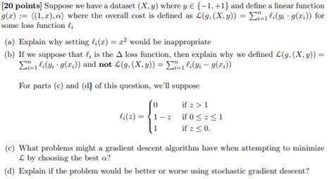 [20 Points] Suppose We Have A Dataset X Y Where