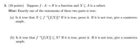 solved 3 10 points suppose f a → b is a function and x