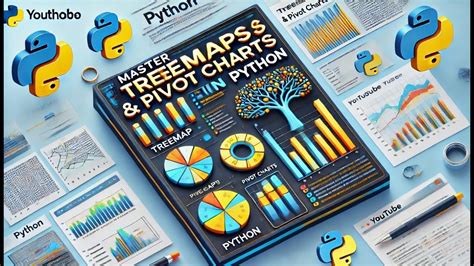Master Treemaps And Pivot Charts In Python Step By Step Data