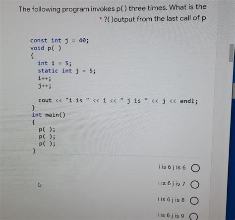 solved the following program invokes p three times what