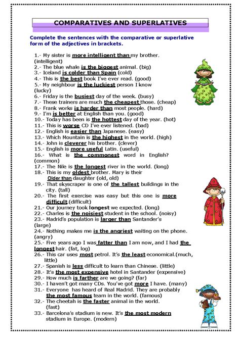 Comparatives And Superlatives Ex Complete The Sentences With The Comparative Or Superlative