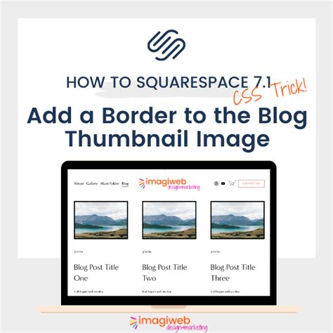 how to squarespace add a border to your images — imagiweb design web