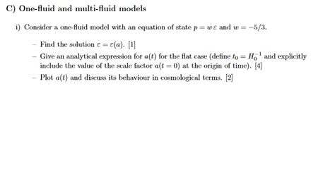 Solved C One Fluid And Multi Fluid Models I Consider A Chegg