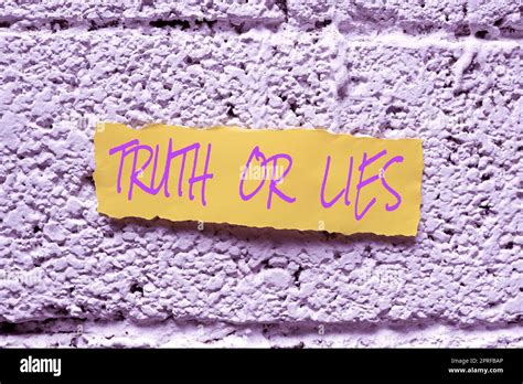Writing Displaying Text Truth Or Lies Internet Concept Decide Between