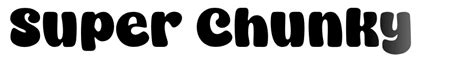 Super Chunky Font Vectordad