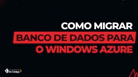 Como Migrar Sua Aplicação Para Nuvem Academia Do Código