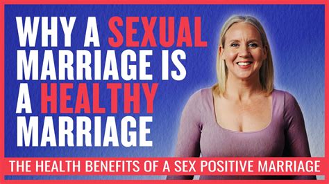 A Sex Positive Marriage Is A Healthy Marriage Laura How