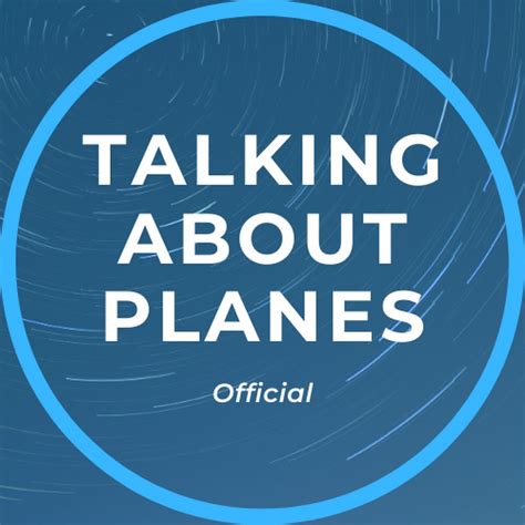 Talking About Planes Official Youtube