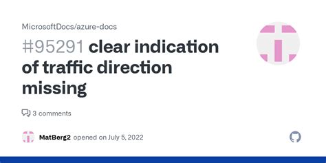 clear indication of traffic direction missing · issue 95291
