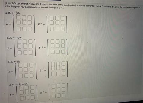 solved 1 point suppose that a is a 3 x 3 matrix for each