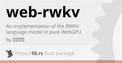 Web RWKV ML AI Statistics In Rust Lib Rs