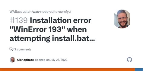 Installation Error Winerror 193 When Attempting Installbat From Comfyuicustomnodeswas Node