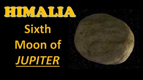Himalia Jupiters Largest Irregular Moon Youtube