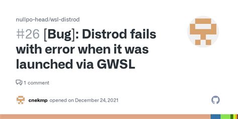 Bug Distrod Fails With Error When It Was Launched Via Gwsl · Issue