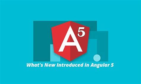 what s new introduced in angular 5 angular minds