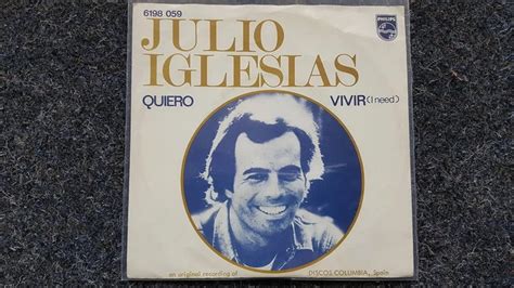 Julio Iglesias Quiero Vivir 7 Single Holland Eur 2699 Picclick Fr
