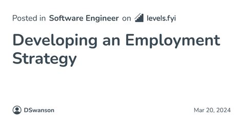 Developing An Employment Strategy Levels Fyi Community