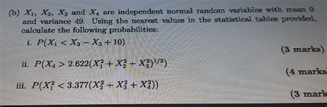 solved b x1 x2 x3 and x4 are independent normal random