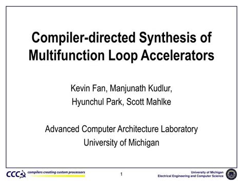 Ppt Compiler Directed Synthesis Of Multifunction Loop Accelerators