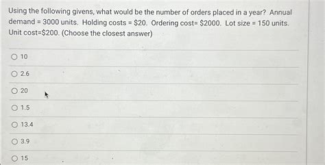 Solved Using The Following Givens What Would Be The Number