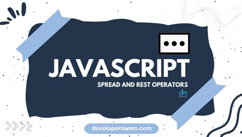 cara menggunakan spread dan rest operator di javascript