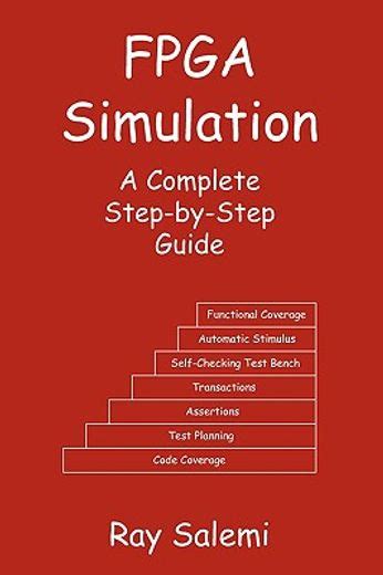 Libro Fpga Simulation A Complete Step By Step Guide En Inglés De Ray