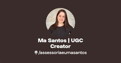 Ma Santos UGC Creator Linktree