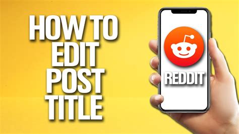 How To Edit Post Title On Reddit Tutorial Youtube