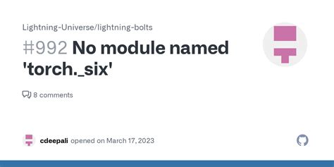 No Module Named Torch Six Issue Lightning Universe Lightning Bolts Github