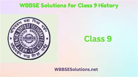 Wbbse Solutions For Class 9 History Wbbse Solutions