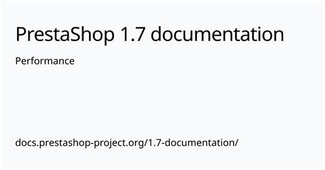 performance prestashop 1 7 documentation