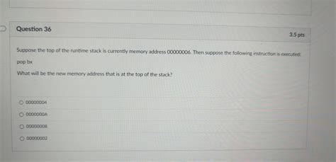 Solved Suppose The Top Of The Runtime Stack Is Currently Chegg Com