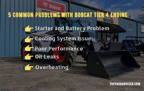 5 Common Problems With Bobcat Tier 4 Engine Troubleshooting