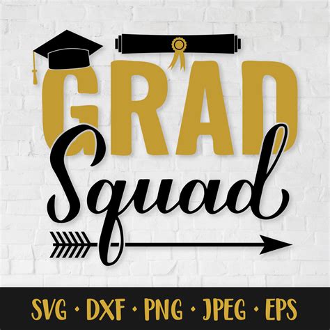 Grad Squad Svg Funny Graduation Quote Prom Sign Inspire Uplift