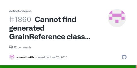 cannot find generated grainreference class for interface issue with 1 2