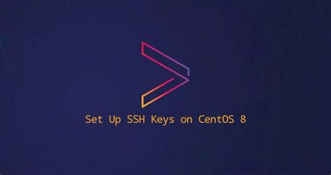 如何在centos 8配置ssh密钥免密码登录 Myfreax 如何在centos 8配置ssh密钥免密码登录 Myfreax