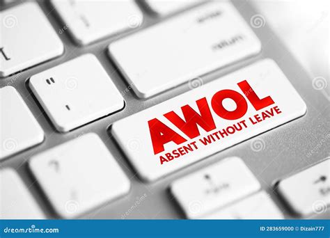 Awol Absent Without Official Leave Acronym Text Concept Button On