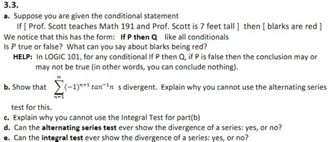 Solved A Suppose You Are Given The Conditional Statement If Chegg Com