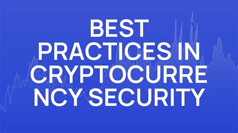 Best Practices In Cryptocurrency Security By Sep 2023 Medium