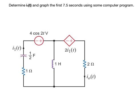Solved Determine I T And Graph The First Seconds Using Chegg