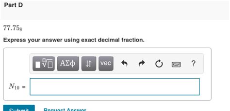Solved Convert The Following Numbers To Decimal Form Part Chegg Com