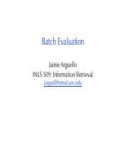 Understanding Batch Evaluation In Information Retrieval Course Hero