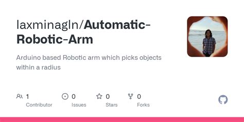 GitHub Laxminagln Automatic Robotic Arm Arduino Based Robotic Arm Which Picks Objects Within