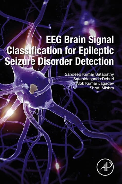 Eeg Brain Signal Classification For Epileptic Seizure Disorder Detection Premiumjs Store